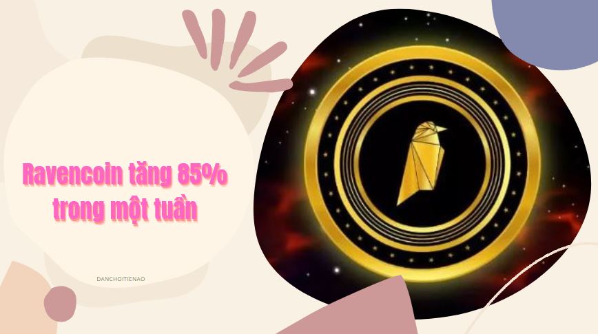 Ravencoin tăng 85% trong một tuần: RVN có thu hút được người khai thác ...