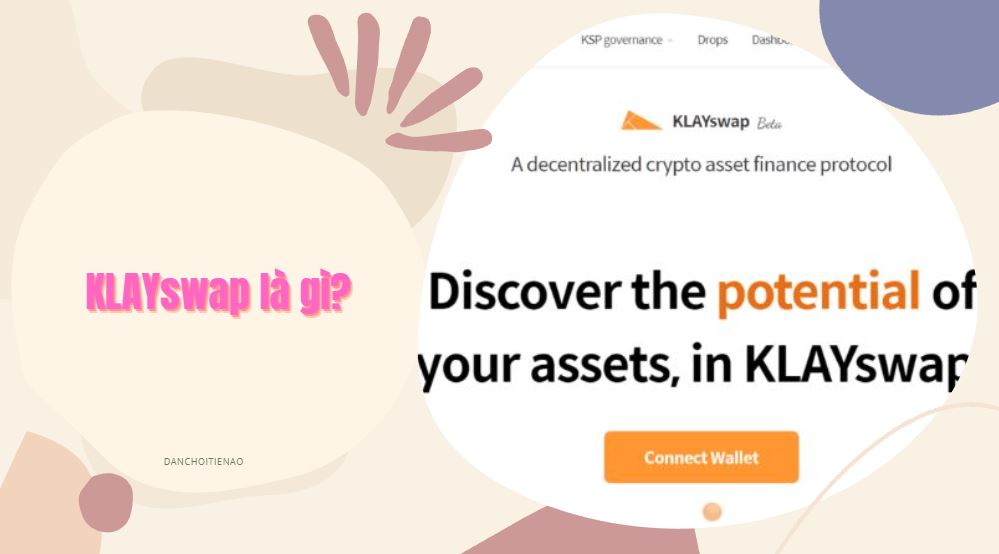 KLAYswap là gì? Đánh giá chi tiết sàn giao dịch KLAYswap 2023