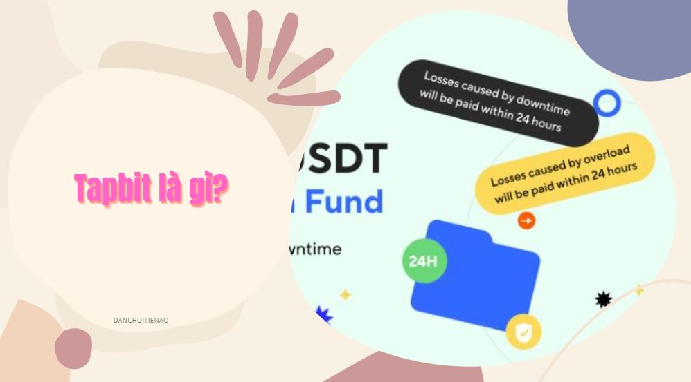 Tapbit là gì? Đánh giá chi tiết sàn giao dịch Tapbit 2023