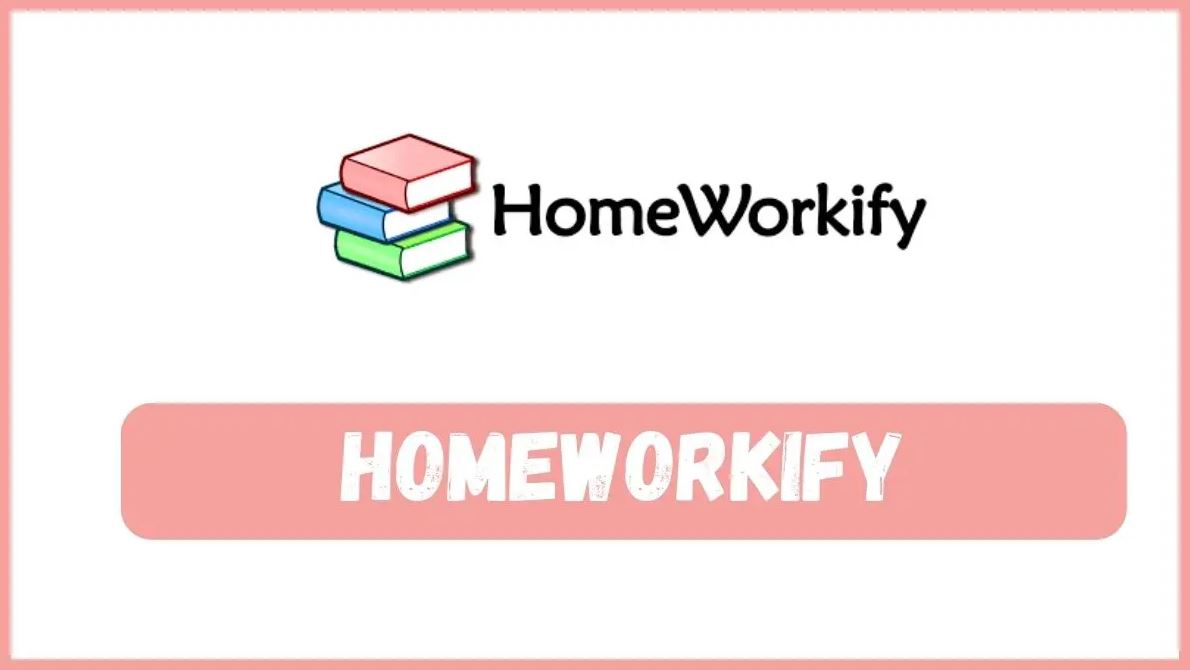 Homeworkify là gì? Đánh giá công cụ AI, Chi tiết, Giá cả và tính linh hoạt